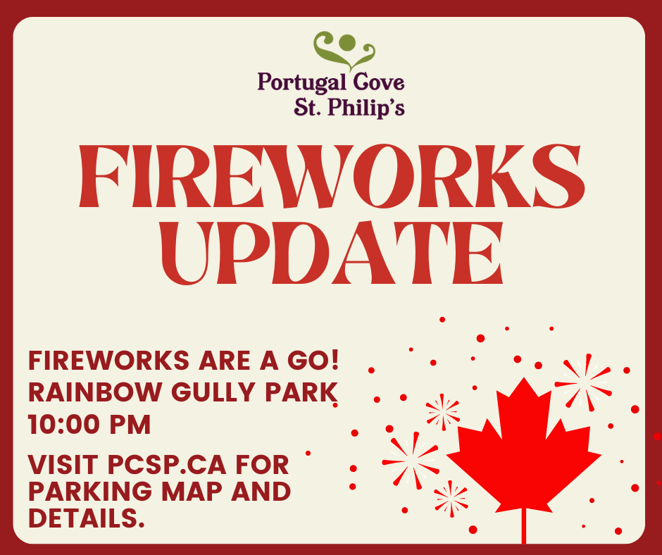 Canada Day Fireworks Going Ahead, July 1st 2024 - Town of Portugal Cove ...